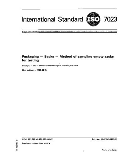 ISO 7023:1983, Packaging - Sacks - Method of sampling empty sacks for ...