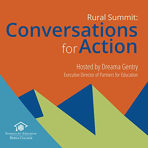The Rural Summit: Conversations for Action : Partners for Education ...