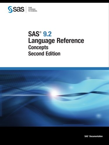 Amazon.com: SAS 9.2 Language Reference: Concepts: 9781607644484: SAS ...