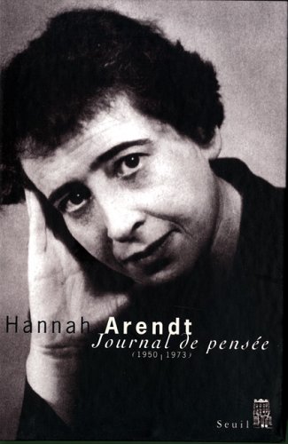JOURNAL DE PENSEE (1950-1973) (2 VOLUMES SOUS COFFRET) : ARENDT,HANNAH ...