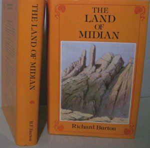 The land of Midian (revisited): Burton, Richard Francis: 9780900891571 ...