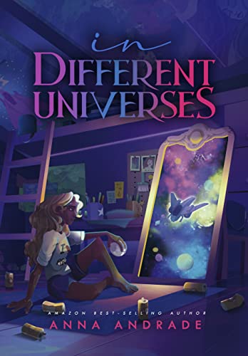 Amazon.com: In different Universes eBook : Andrade, Anna: Kindle Store