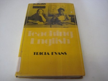 Teaching English: Evans, Tricia: 9780709909019: Amazon.com: Books