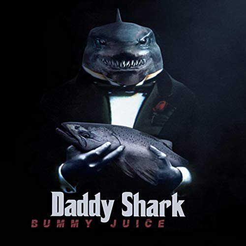 Play Daddy Shark by Bummy Juice on Amazon Music