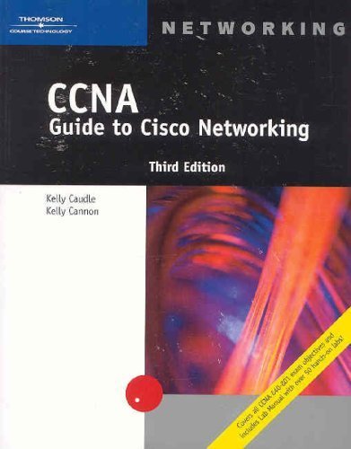 CCNA Guide to Cisco Networking, Third Edition: 9780619213466: Computer ...