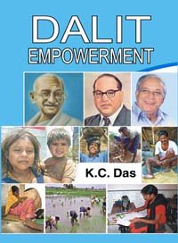 Dalit Empowerment: K. C. Das: 9788182202832: Amazon.com: Books