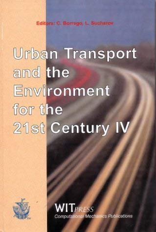 Buy Urban Transport and the Environment for the 21st Century: 4th ...