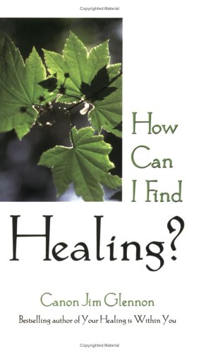 Buy How Can I Find Healing? Book Online at Low Prices in India | How ...
