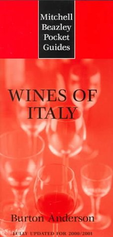 Wines of Italy (Mitchell Beazley Pocket Guides): Anderson, Burton: 9781840002515: Amazon.com: Books