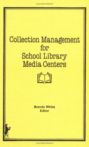 Buy Collection Management for School Library Media Centers Book Online ...