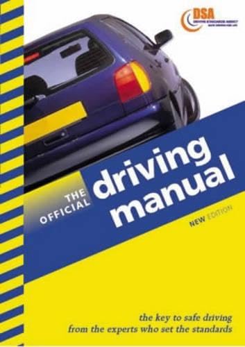 The Official Driving Manual: Amazon.co.uk: Driving Standards Agency ...