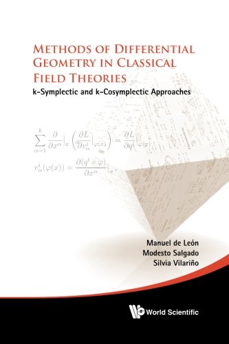 Buy Methods Of Differential Geometry In Classical Field Theories: K ...