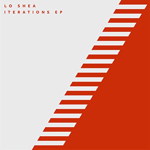 Amazon.com: Iterations EP : Lo Shea: Digital Music