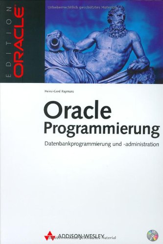 Oracle-Programmierung . Datenbankprogrammierung und -administration ...