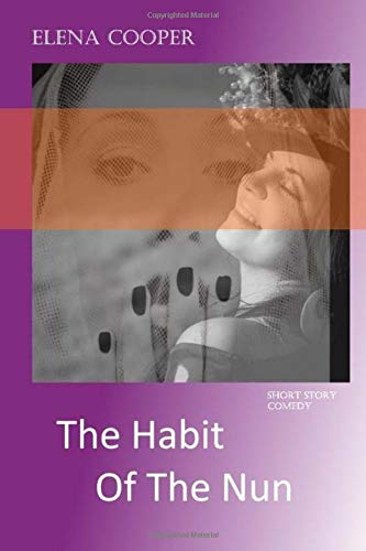 Buy The Habit Of The Nun Book Online at Low Prices in India | The Habit ...