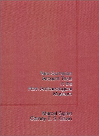 Amazon | Neo-Sumerian Account Texts in the Horn Archaeological Museum ...