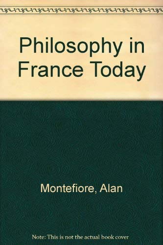 Amazon.com: Philosophy in France Today: 9780521228381: Montefiore, Alan ...