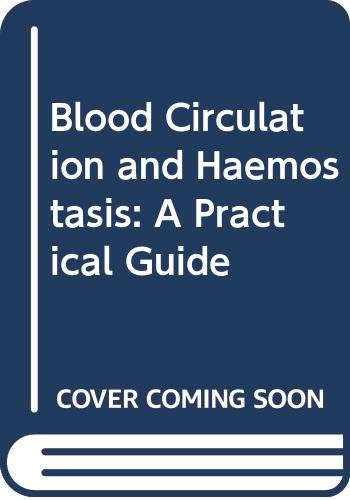 Blood coagulation and haemostasis: A practical guide: Jean M. editor ...