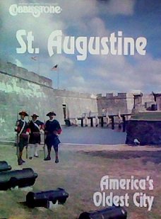 St. Augustine-America's Oldest City Cobblestone Magazine, November 1995 ...