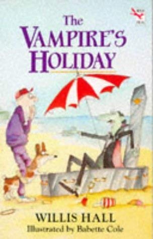 Amazon.co.jp: VAMPIRES HOLIDAY (Red Fox middle fiction) : Hall, Willis: 洋書