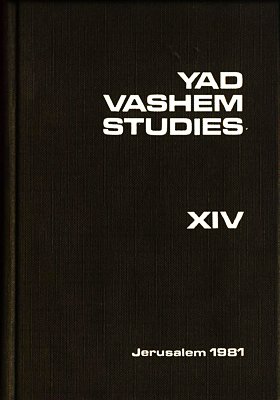 Yad Vashem Studies XIV: Jürgen Förster, Livia Rothkirchen, Yoav Gelber ...