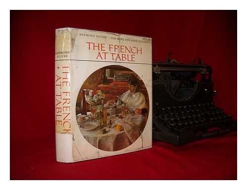 The French at table. Translated from the French by Claude Durrell ...