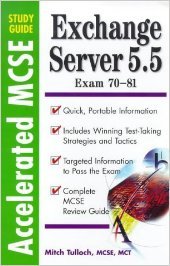 Exam 70-81 (Accelerated MCSE Study Guides): Amazon.co.uk: Tulloch ...