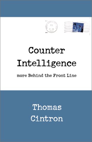 Counter Intelligence: Cintron, Thomas: 9780738858586: Amazon.com: Books
