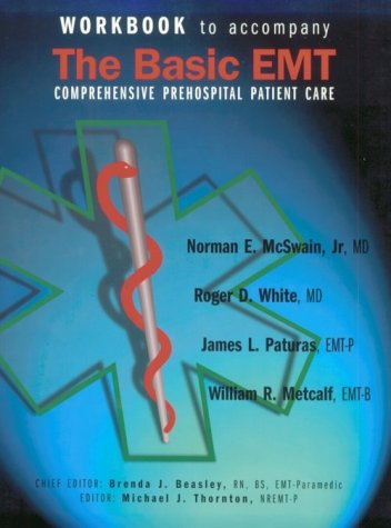Workbook to Accompany the Basic EMT Comprehensive Prehospital Patient ...