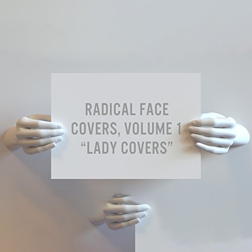 Amazon.com: Covers, Vol. 1: "Lady Covers" : Radical Face: Digital Music