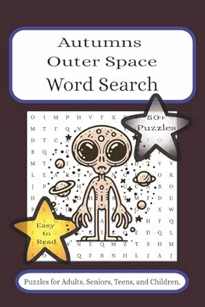 Autumn’s Outer Space Word Search: Word searches with easy to read print ...