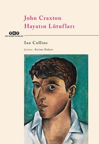 John Craxton - Hayatın Lütufları: Amazon.co.uk: Ian Collins, Kerime ...