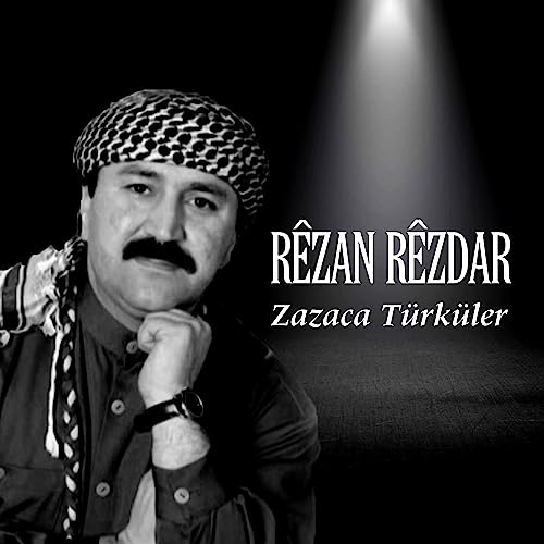 Amazon MusicでRezan RezdarのZazaca Türkülerを再生する
