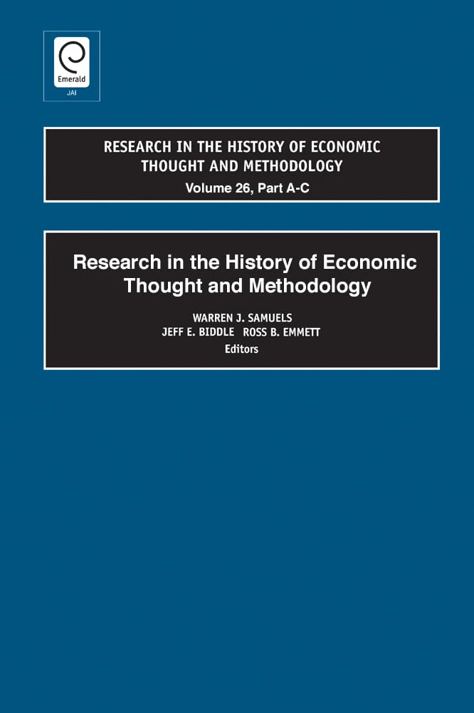 Research in the History of Economic Thought and Methodology (Part A, B ...