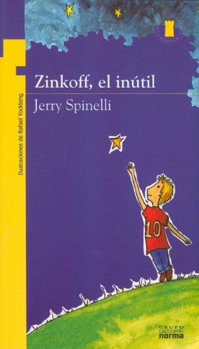 Zinkoff, El Inutil (Torre de Papel) (Spanish Edition): Jerry Spinelli ...