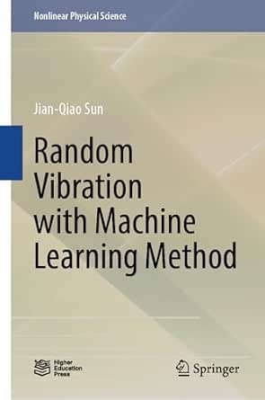 Random Vibration with Machine Learning Method (Nonlinear Physical ...