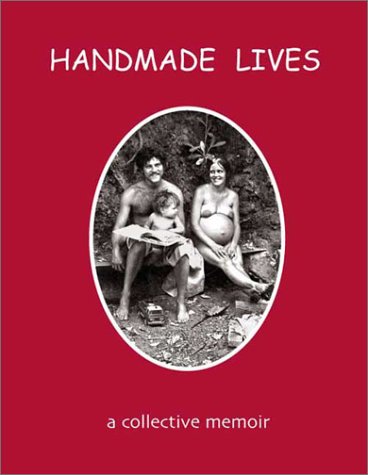 Handmade Lives: A Collective Memoir: Annabelle Williams, Annabelle ...