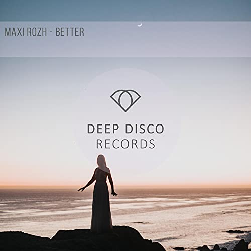 Better de Maxi Rozh en Amazon Music Unlimited