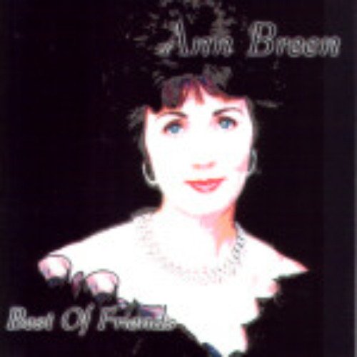 Best of Friends: Ann Breen: Amazon.in: Music}