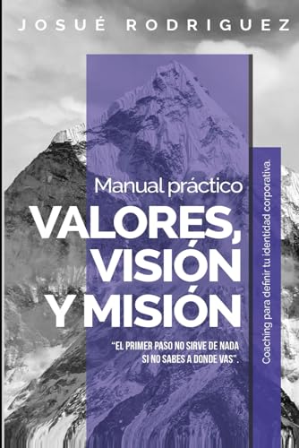 Misión, visión y valores: Guía esencial para empresas