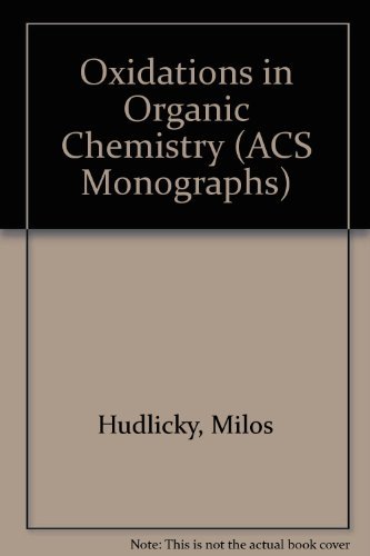 『Oxidations in Organic Chemistry』｜感想・レビュー - 読書メーター