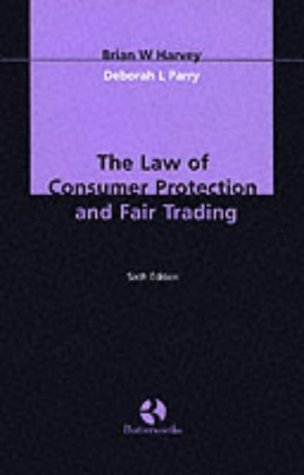 The Law of Consumer Protection and Fair Trading: Brian W. Harvey ...