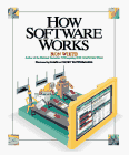 How Software Works (How It Works): White, Ron, Wattenmaker, Pamela ...