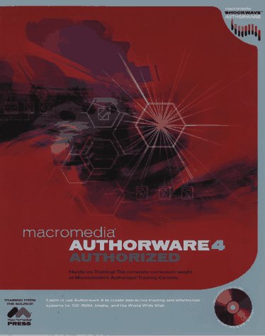 Authorware 4 Authorized: Kellog, Orson, Macromedia, Inc., Ziajka, Judy: 9780201696332: Amazon ...