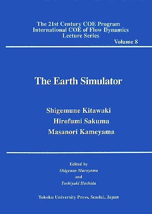 Amazon.com: The Earth Simulator (The 21st Century COE Program ...