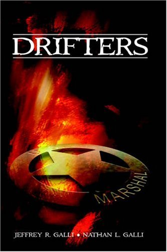 Drifters: Galli, Jeffrey, Galli, Nathan: 9781411694361: Amazon.com: Books