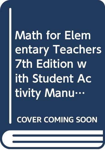 Math for Elementary Teachers 7th Edition with Student Activity Manual ...