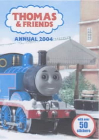 THOMAS & FRIENDS ANNUAL 2004 (THOMAS THE TANK ENGINE): Amazon.co.uk: Books
