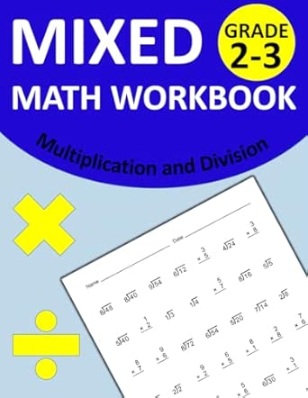 Mixed Math Workbook: 100 Days of Timed Tests Multiplication and ...