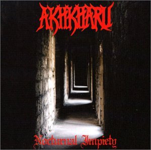 AKHKHARU - Nocturnal Impiety - Amazon.com Music